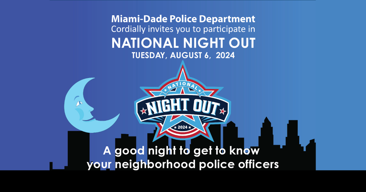 Miami-Dade Police Department National Night Out | Town of Cutler Bay ...